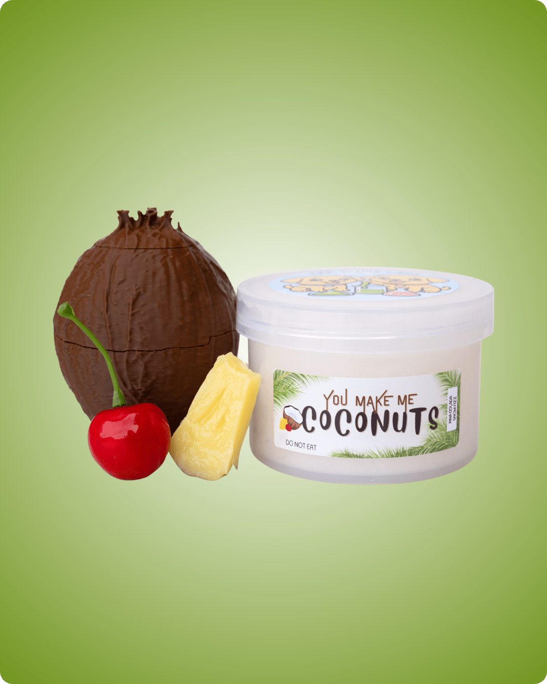 You Make Me Coconuts - The Slime Labs